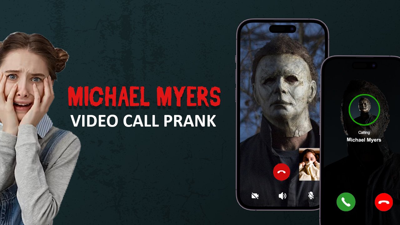 Michael Myers Scary Video Call APK for Android Download