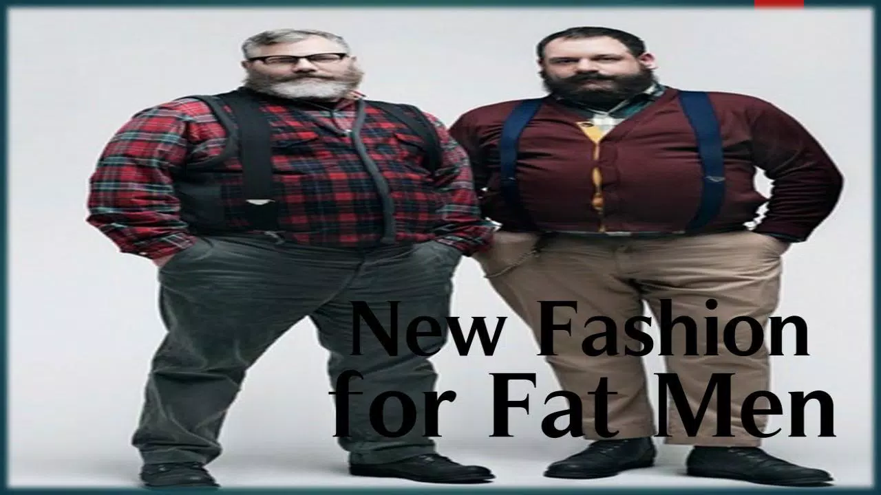 Fat Men Fashion