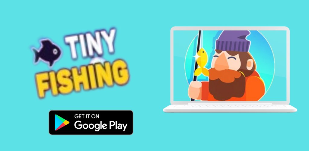 tiny Fishing APK for Android Download