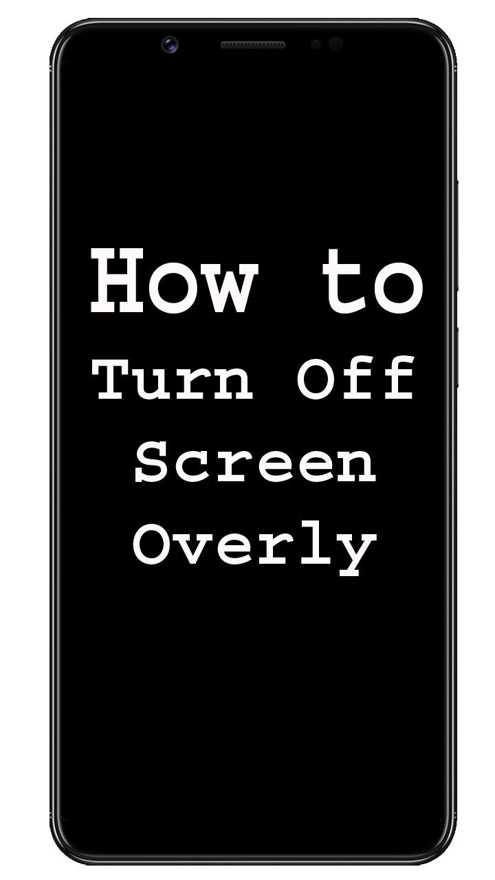 How to turn off screen overlay APK for Android Download