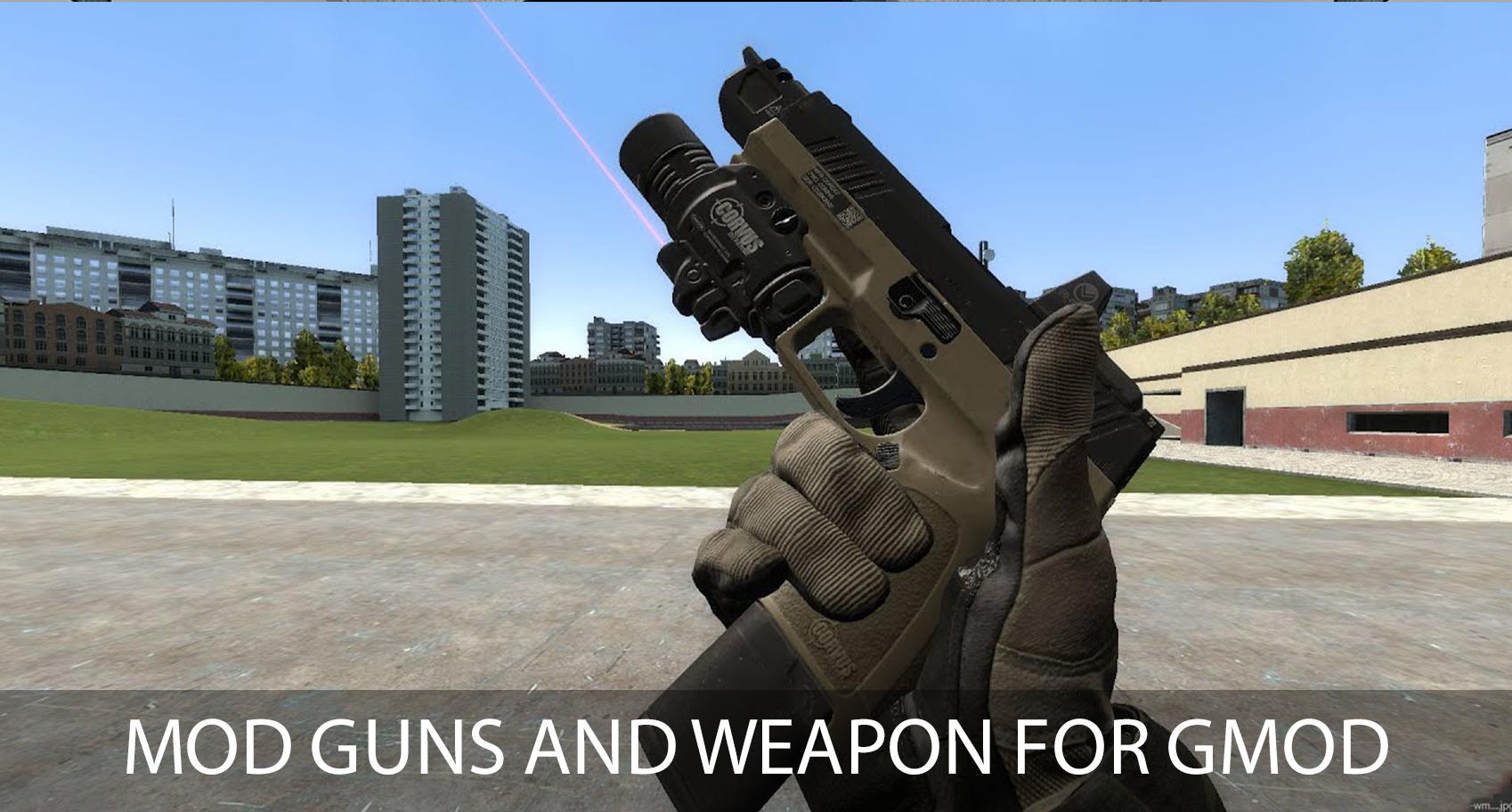 Android İndirme Için Weapon Mod For Gmod Apk