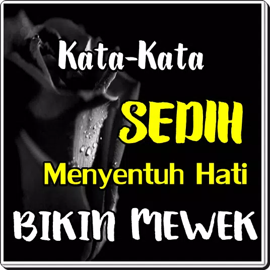 Kata Kata Sedih Menyentuh Hati