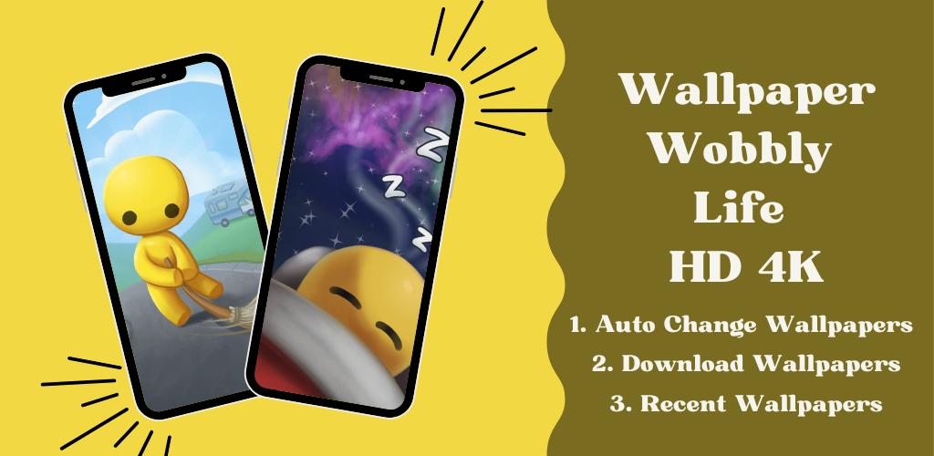 Wobbly Life Cute Wallpaper HD APK for Android Download Wobbly Life Cute Wallpaper HD APK for Android Download