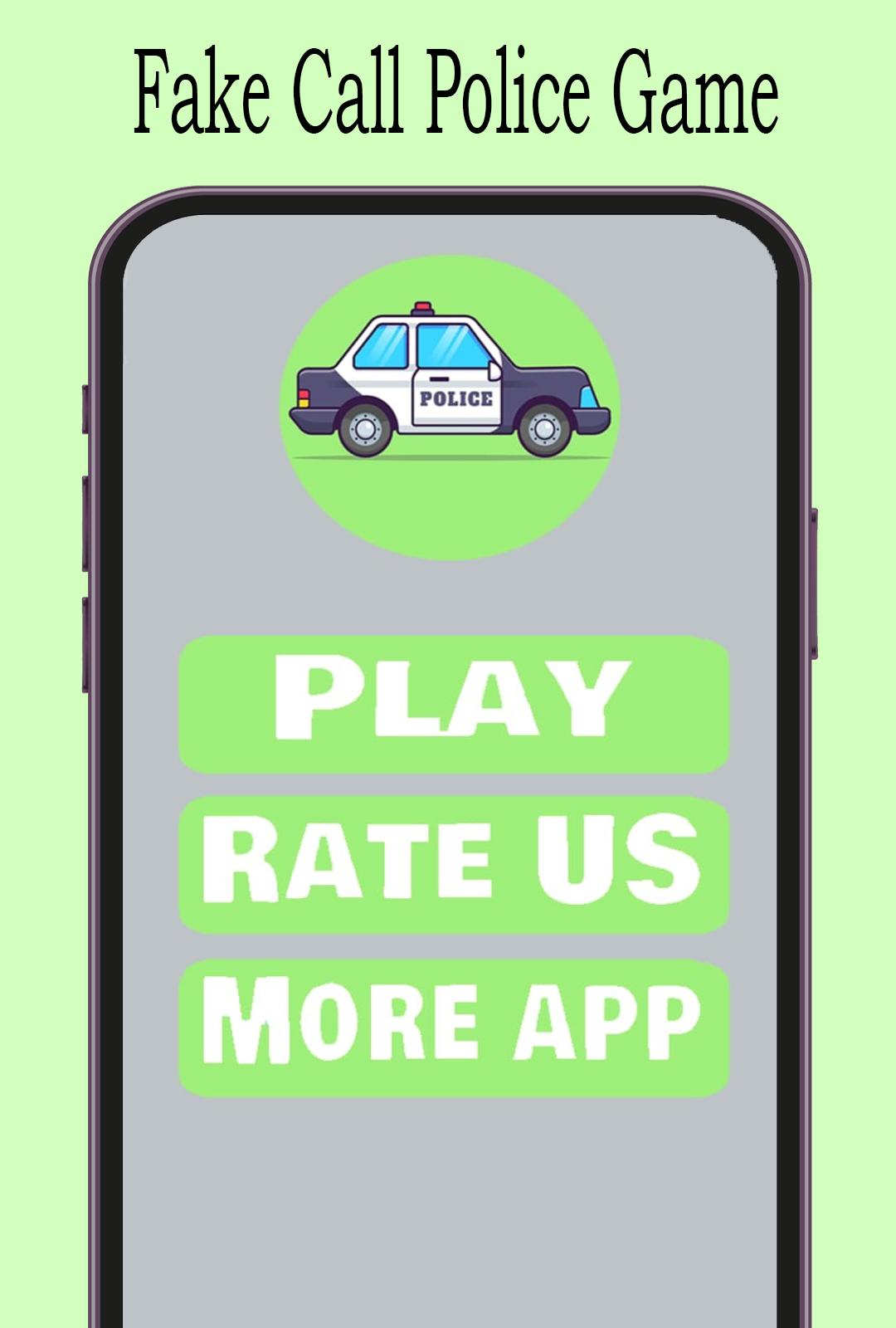 Fake Call Police Games Apk للاندرويد تنزيل