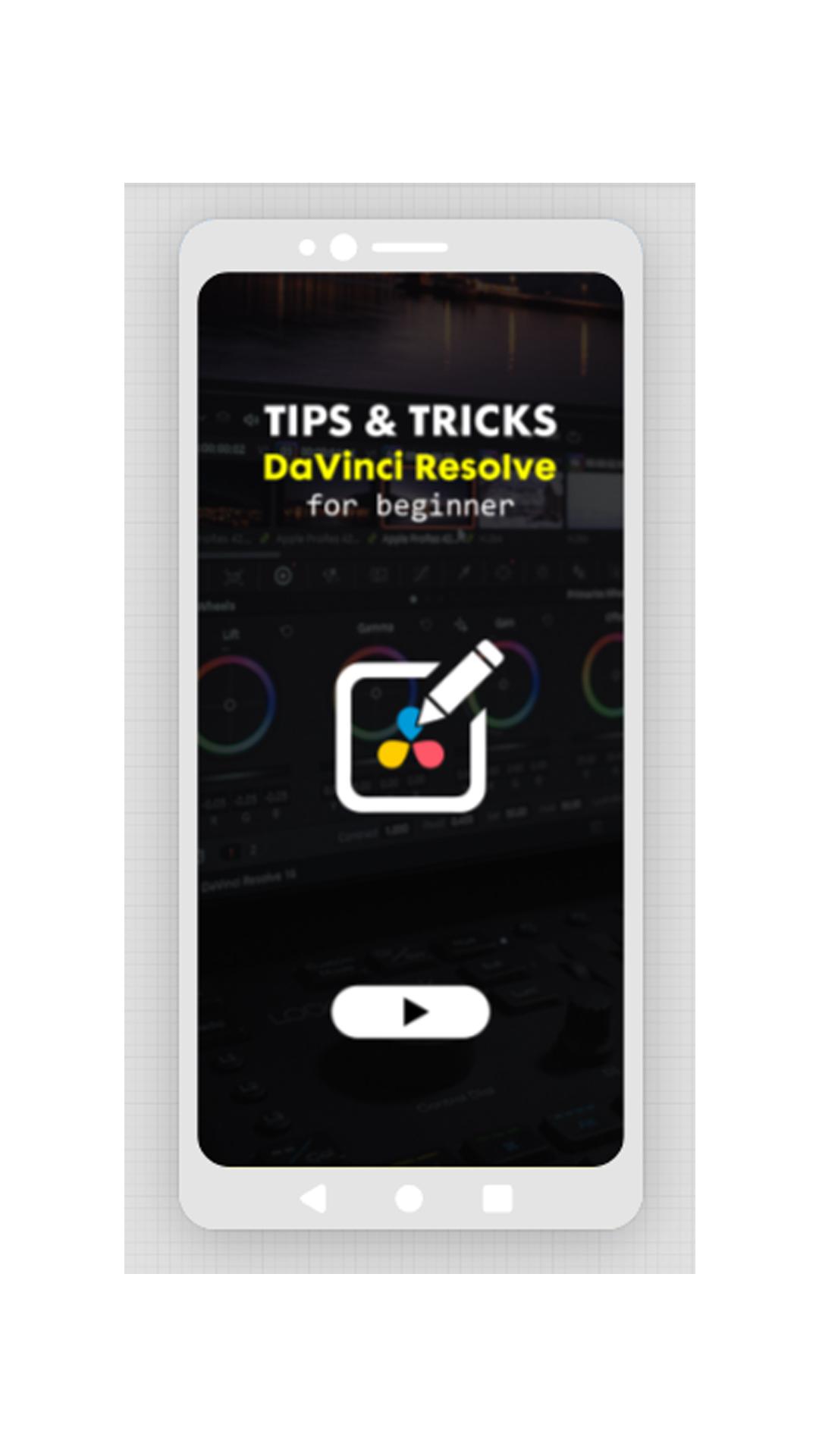 Tips & Tricks DaVinci Resolve APK for Android Download Tips & Tricks DaVinci Resolve APK for Android Download