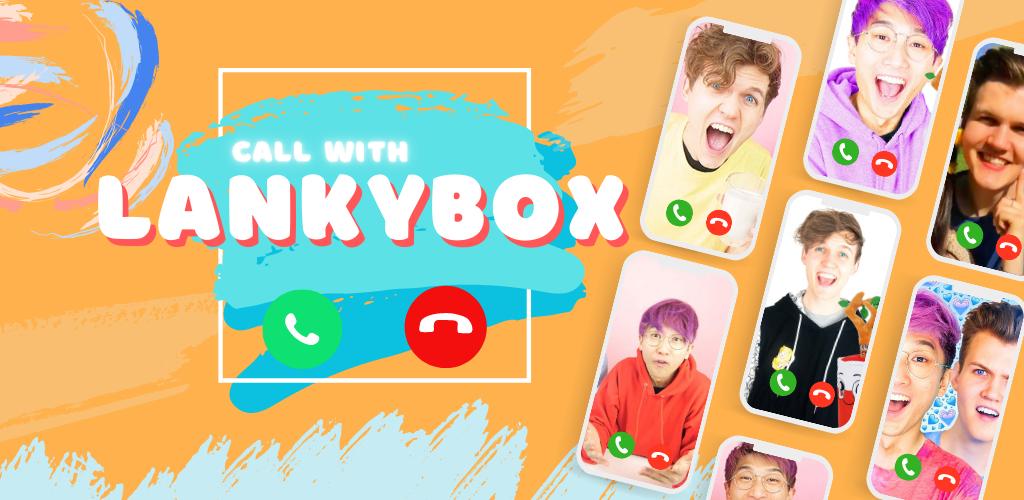 Call With Real Lankybox Apk For Android Download