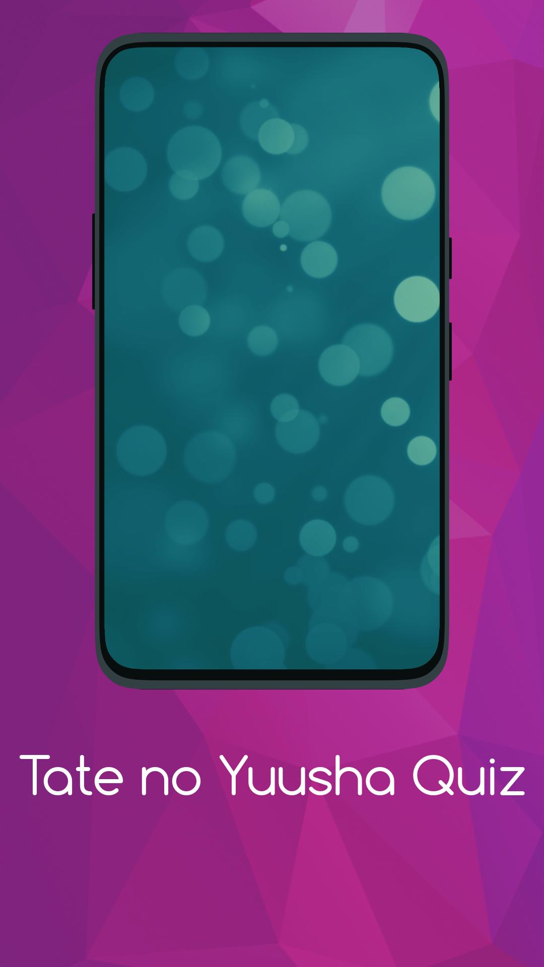 Tate No Yuusha Quiz Apk For Android Download