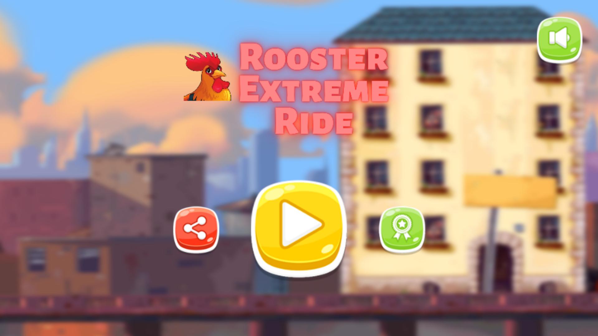 Rooster Extreme Ride APK for Android Download Rooster Extreme Ride APK for Android Download