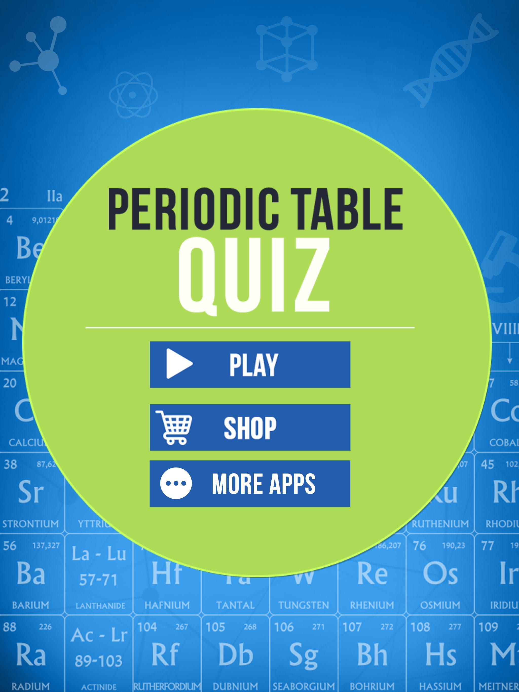 Periodic Table 2019 Quiz Chemistry Quiz For Android APK Download periodic-table-2019-quiz-chemistry-quiz-for-android-apk-download