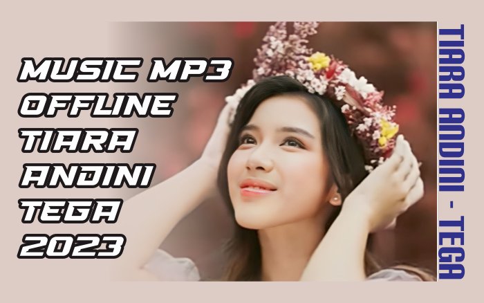 Descarga de APK de Tiara Andini - 2023 TEGA para Android
