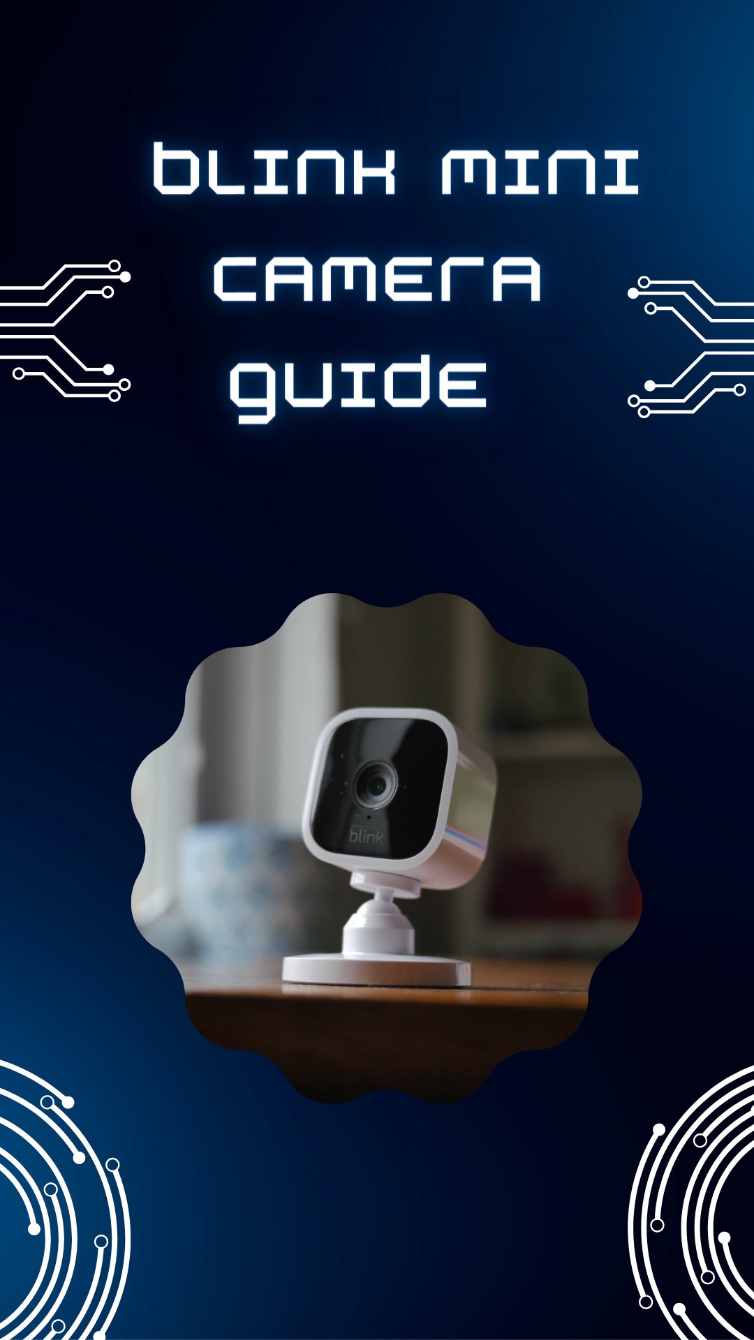blink mini camera guide APK for Android Download