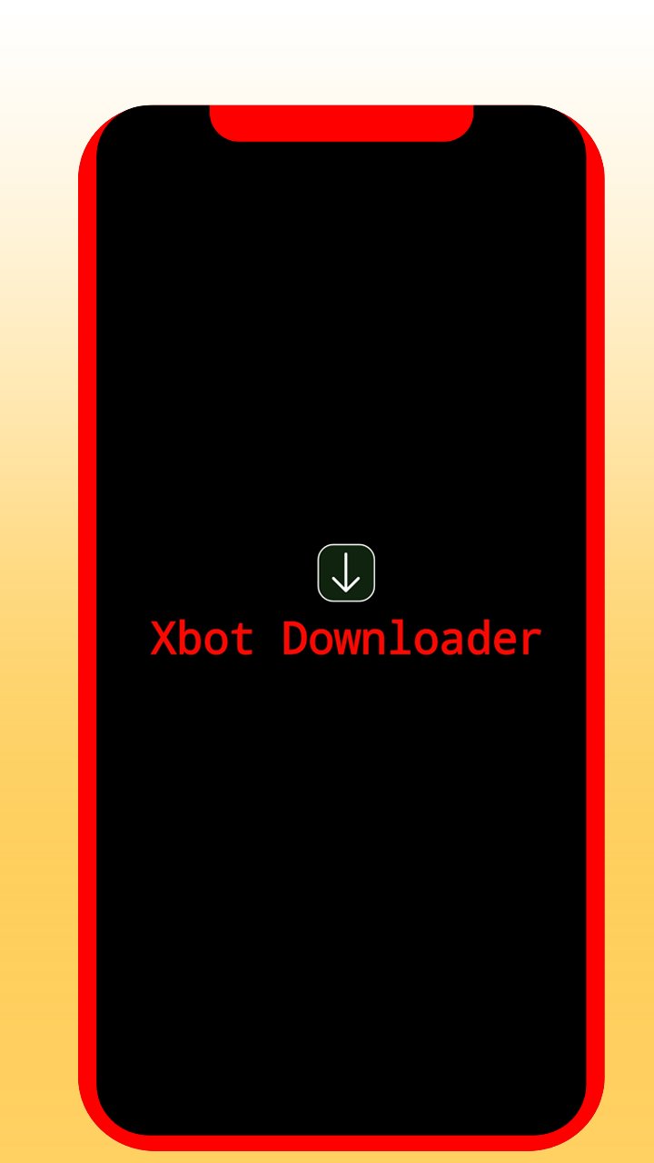XBOT-Downloader APK for Android Download