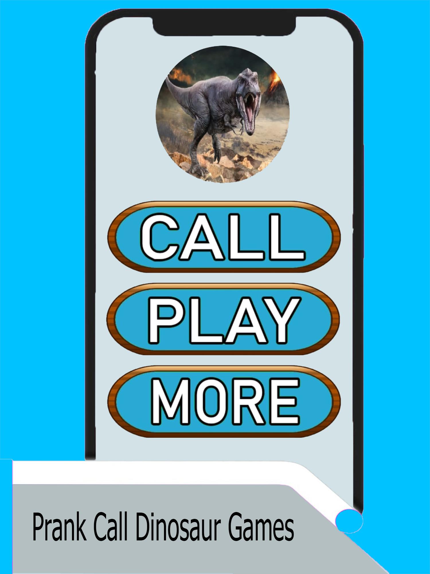 Fake Call Dinosaur Game APK for Android Download Fake Call Dinosaur Game APK for Android Download