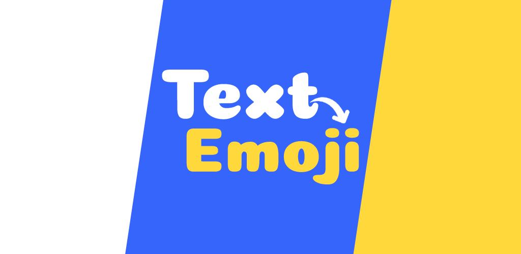 Text To Emoji Converter APK للاندرويد تنزيل Text To Emoji Converter APK للاندرويد تنزيل