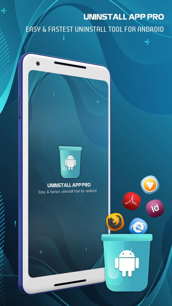 Uninstall App – Easy Uninstaller App Hidden安卓版应用APK下载 Uninstall App – Easy Uninstaller App Hidden安卓版应用APK下载