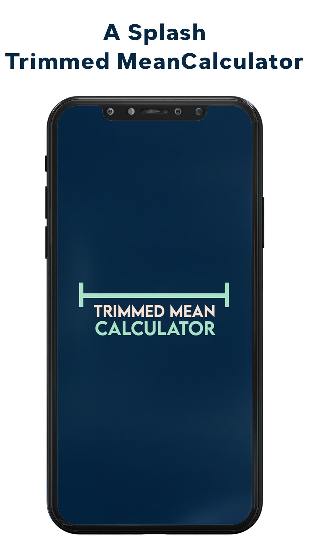 Trimmed Mean Calculator APK للاندرويد تنزيل Trimmed Mean Calculator APK للاندرويد تنزيل