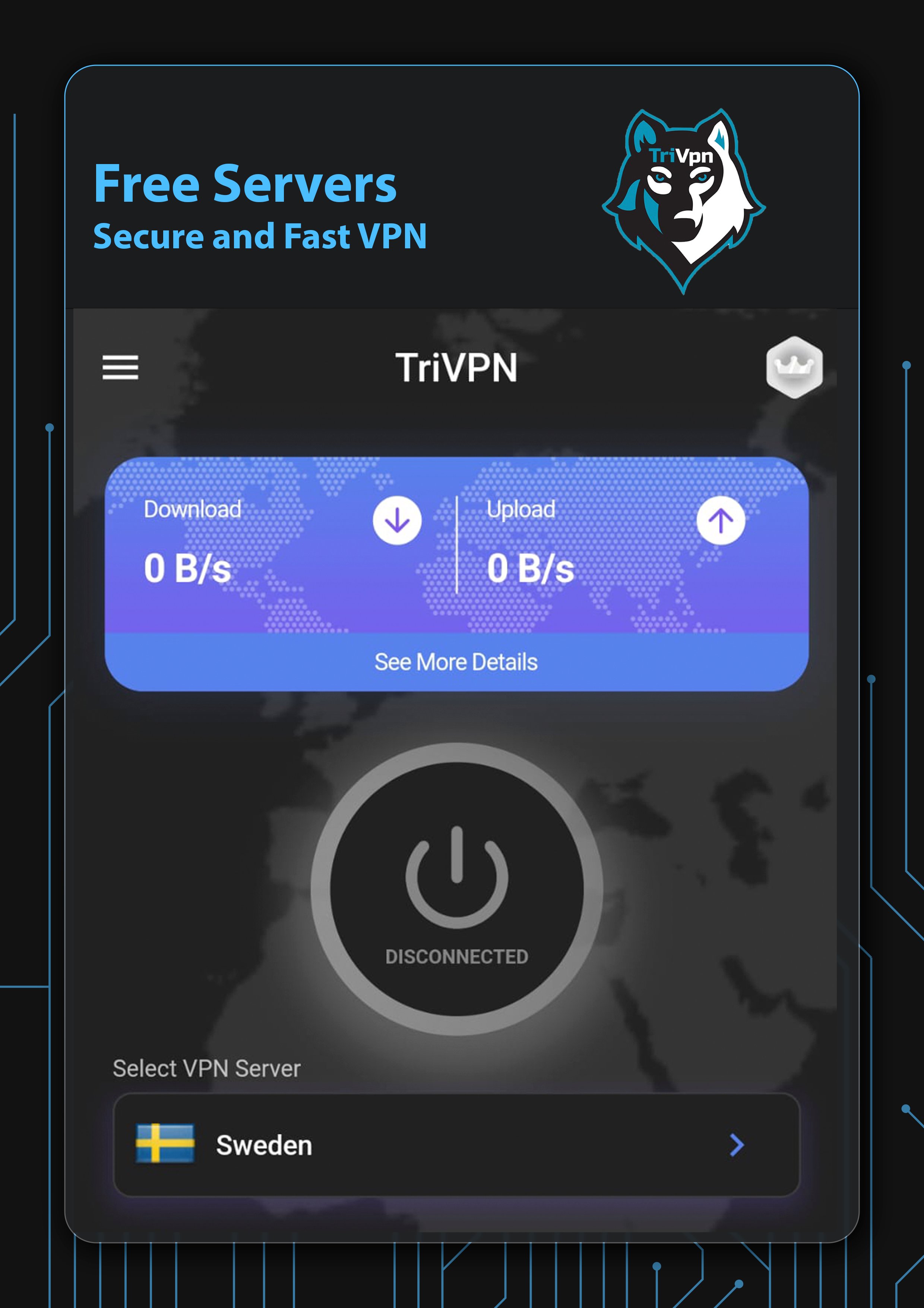 Tri VPN - Fast & Secret APK for Android Download