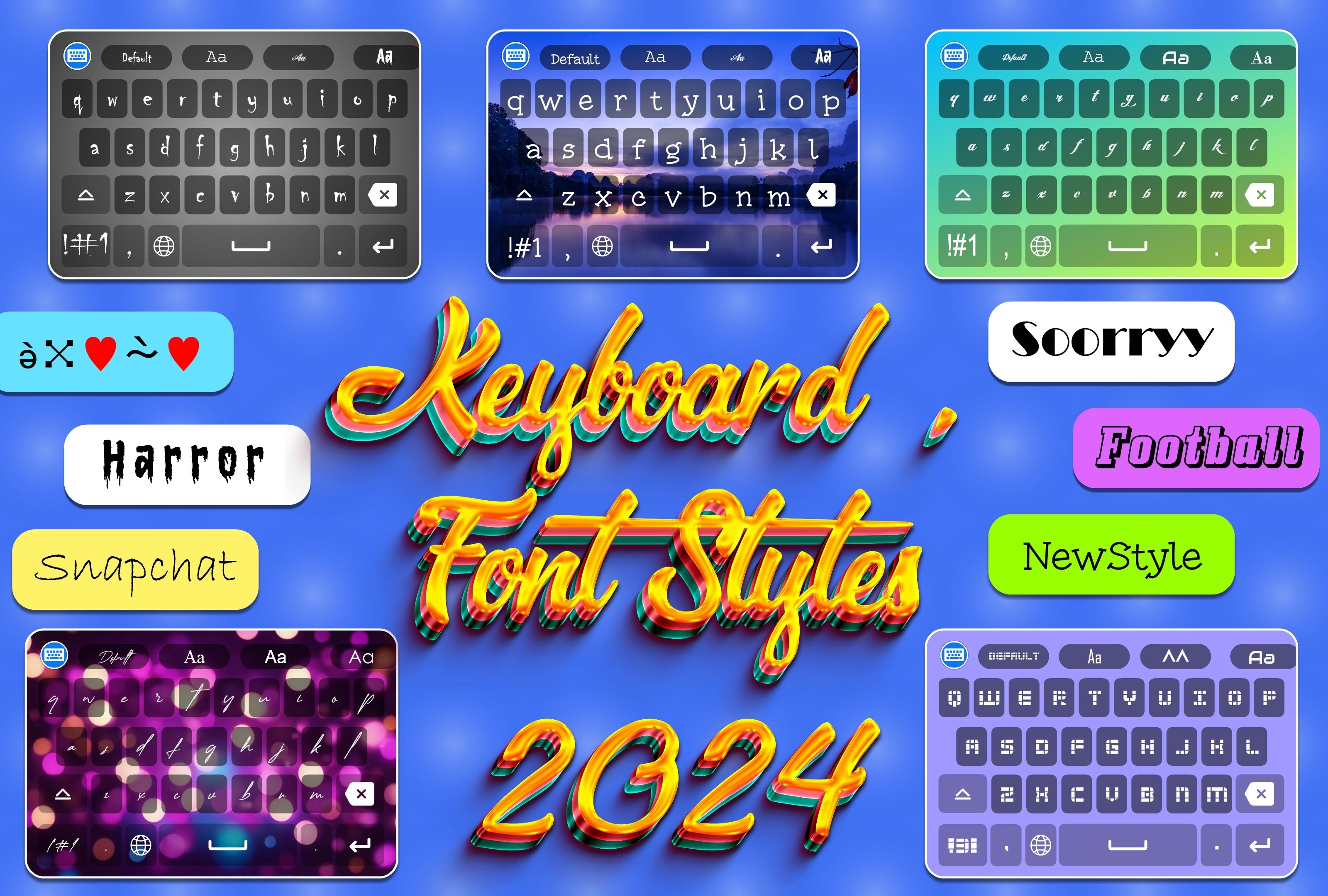 Keyboard 2024, Font Style APK for Android Download Keyboard 2024, Font Style APK for Android Download