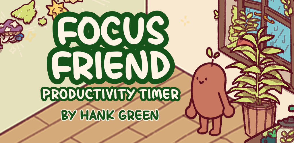 How to Download Focus Friend by Hank Green Latest Version for Android 2025