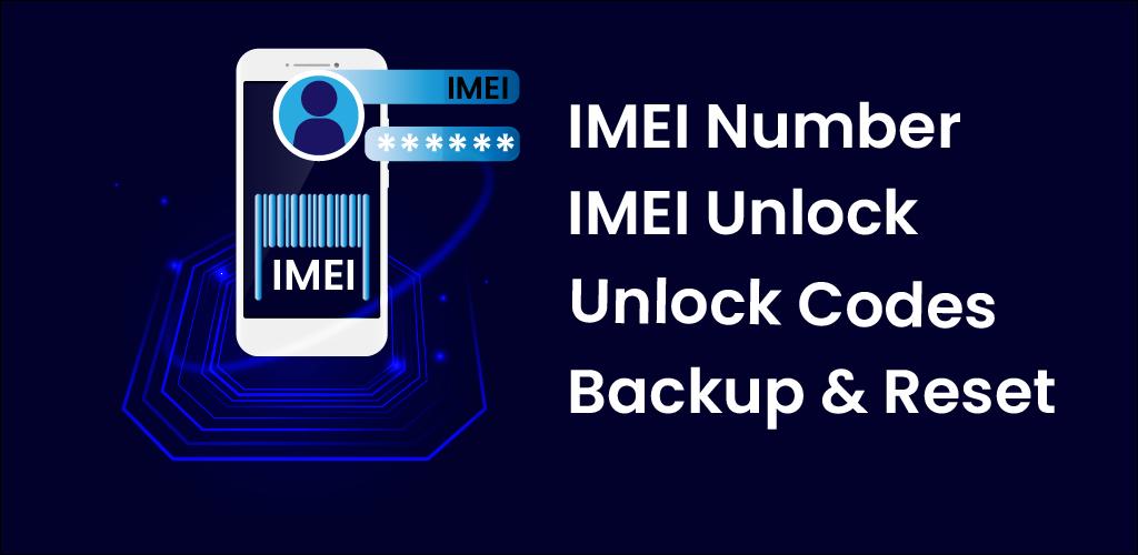 IMEI UNLOCK : UNLOCK IMEI APK for Android Download IMEI UNLOCK : UNLOCK IMEI APK for Android Download