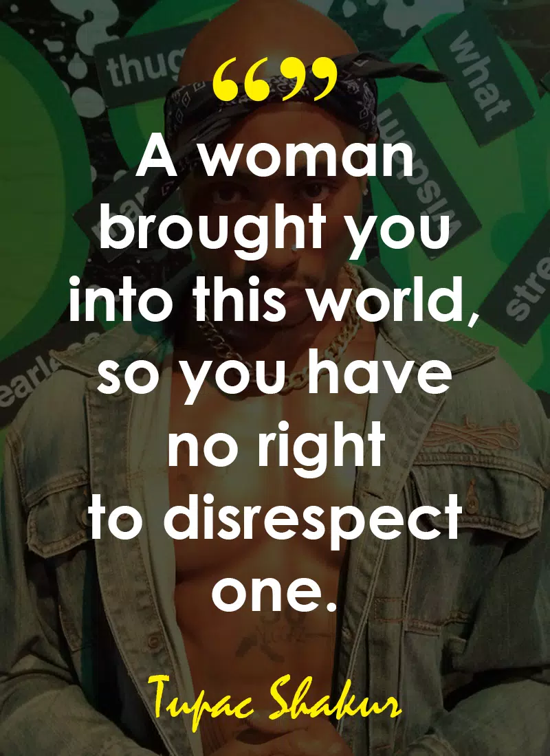 Tupac Quotes And Sayings