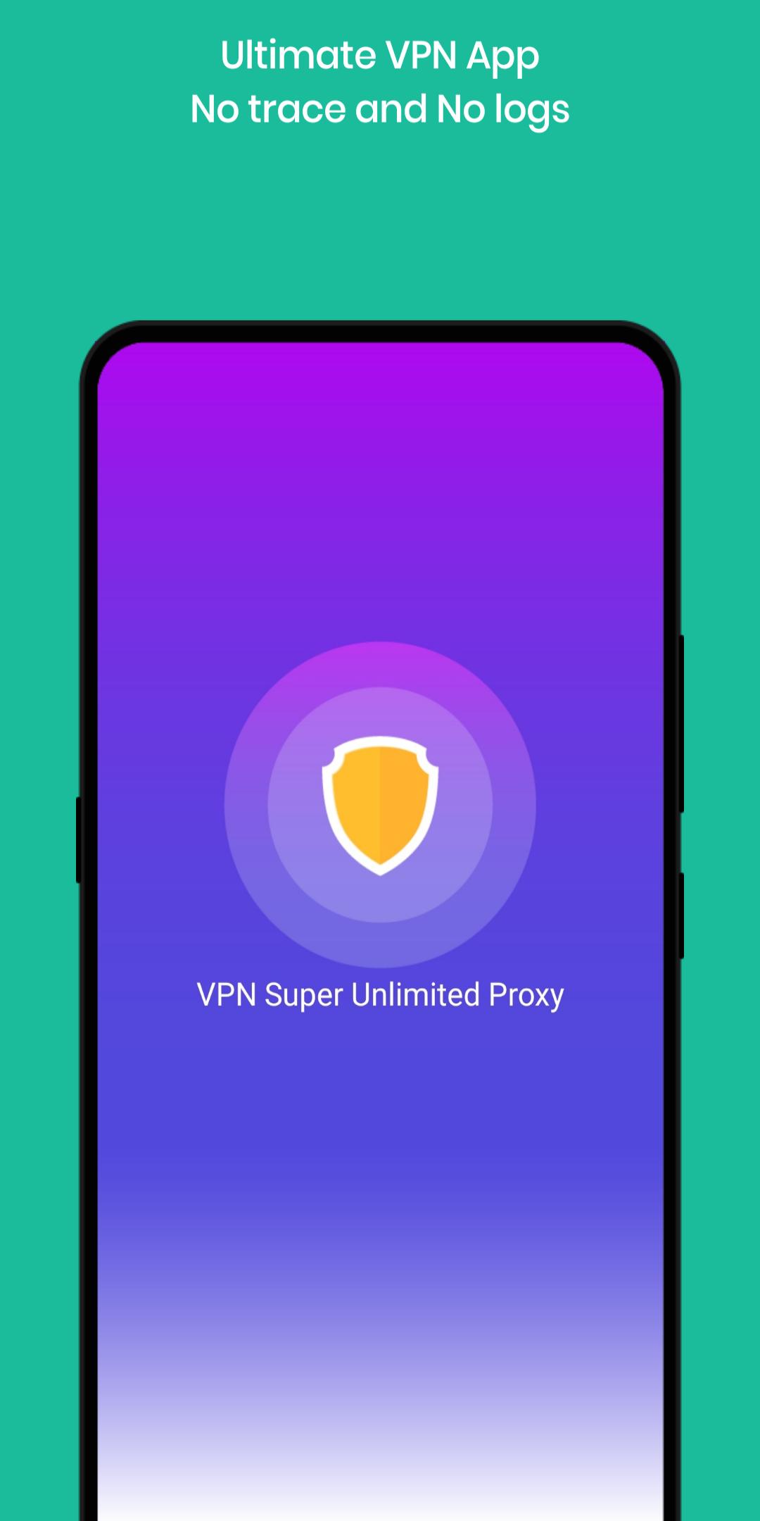 Vpn Super Unlimited Proxy Free Vpn для Андроид скачать Apk