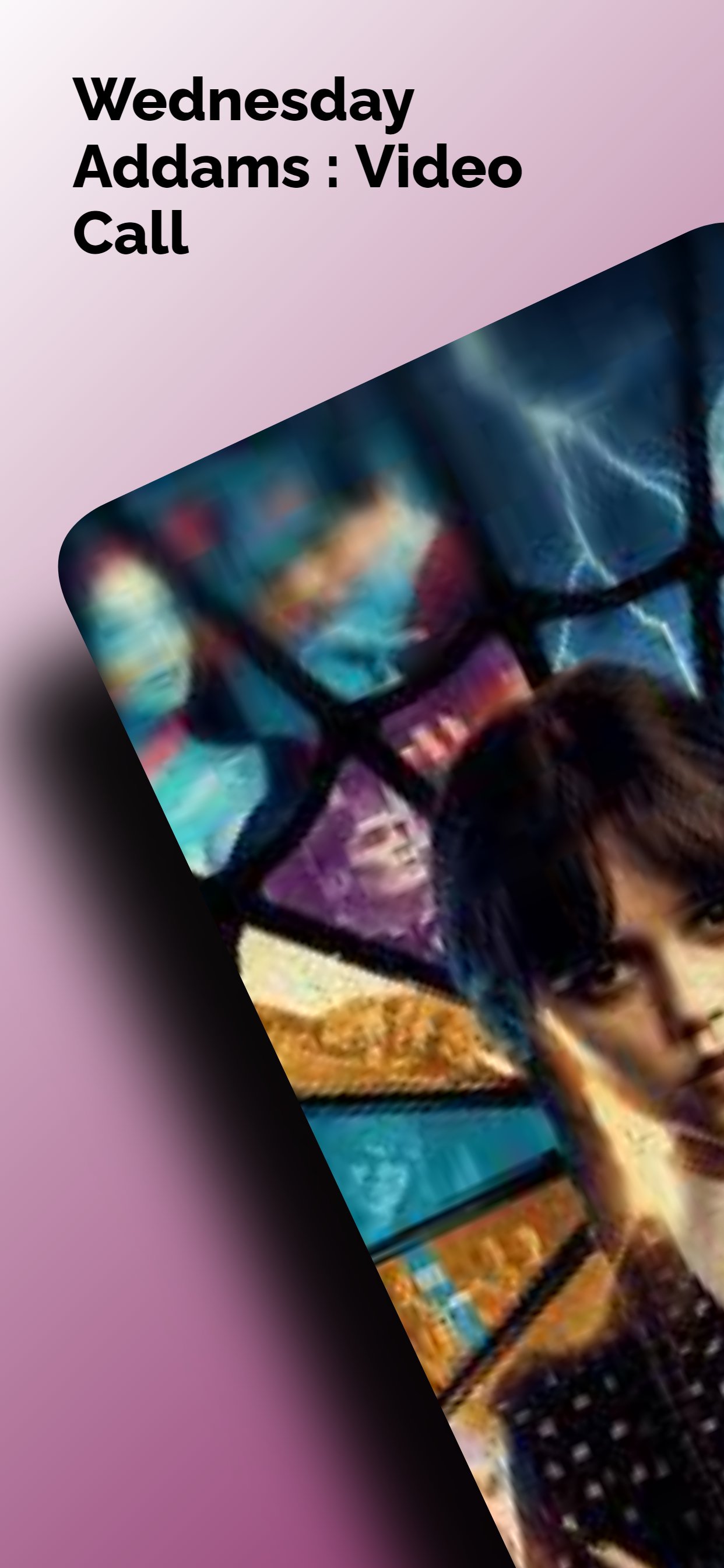 Wednesday Addams : Video Call APK for Android Download