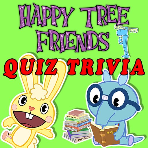 Happy Tree Friends Quiz Trivia APK for Android Download