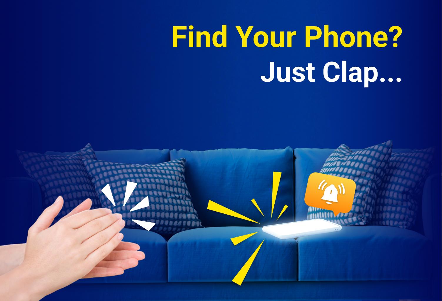 Clap To Find Your Phone APK for Android Download Clap To Find Your Phone APK for Android Download