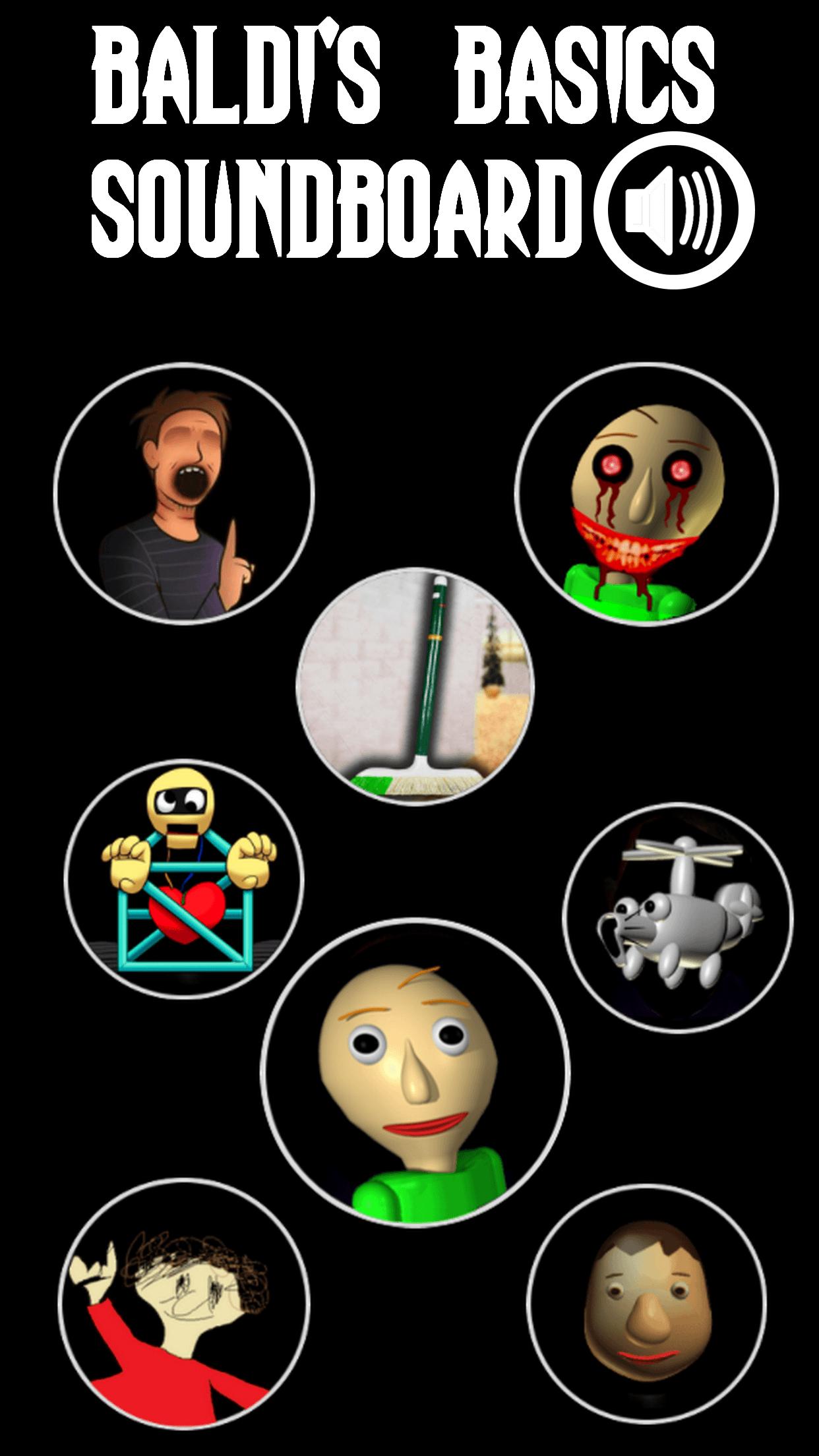 Baldi's Basics Soundboard All in game sound effect APK for Android Download Baldi's Basics Soundboard All in game sound effect APK for Android Download