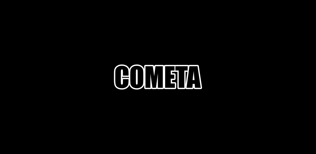How to Download Cometa Latest Version for Android 2025