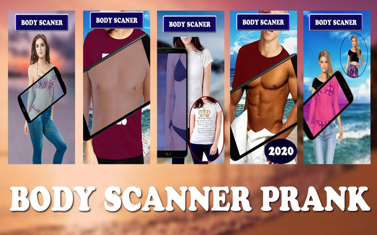 Full Audery Body Scanner Real Camera Prank 2020 Apk For Android Download