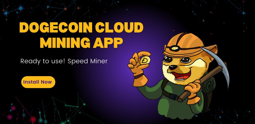 Dogecoin Miner - Earn Doge Latest Version 9.8 for Android