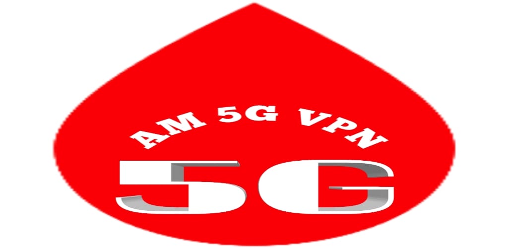 How to Download AM 5G VPN Old Versions on Android
