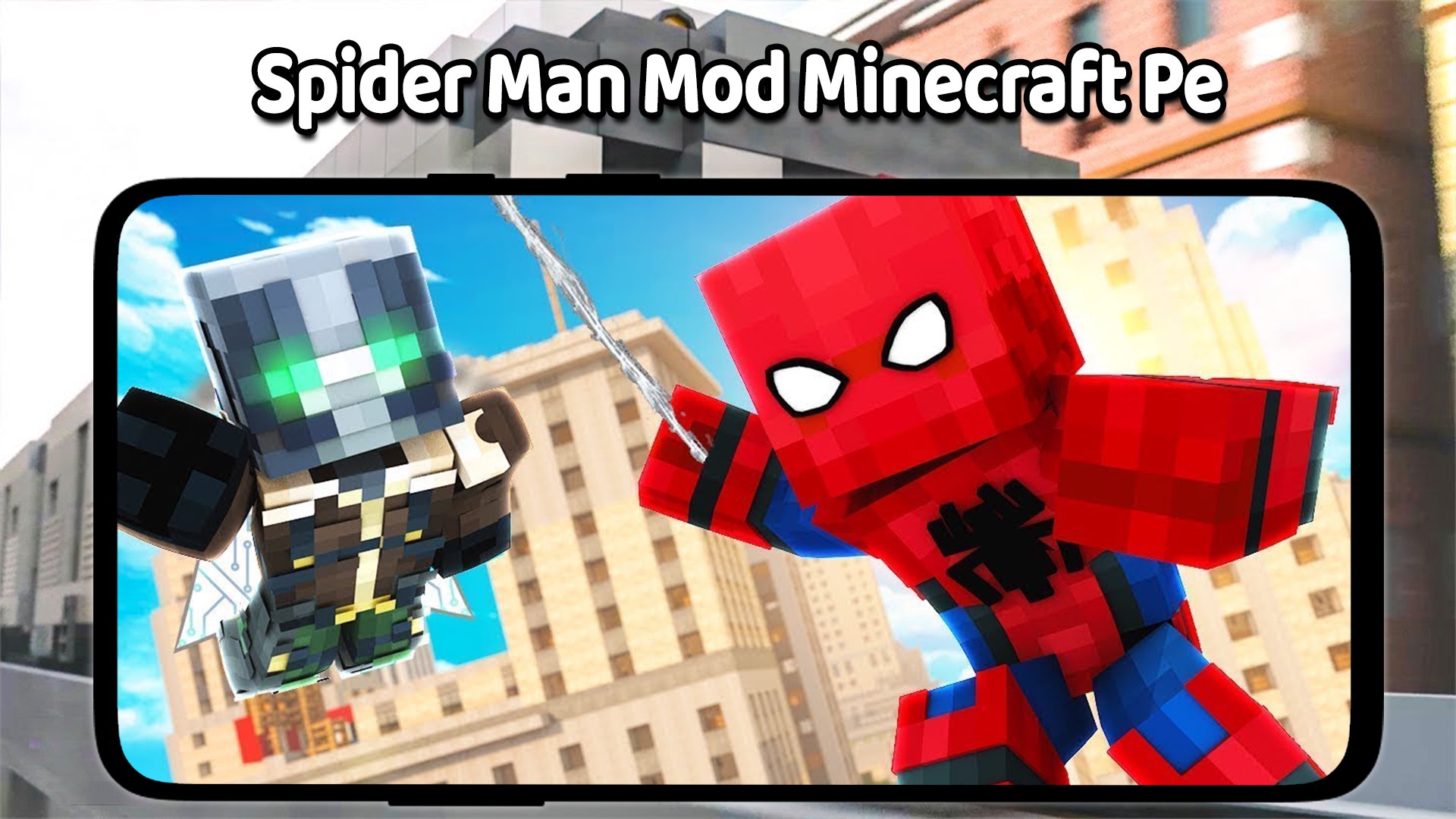 Android向けのSpiderman Mod Minecraft MCPE APKをダウンロードしましょう