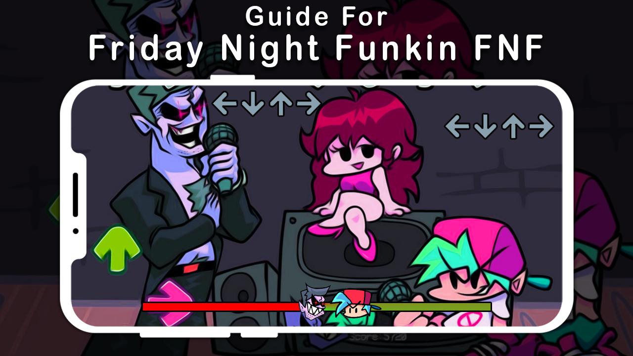 Guide for Friday Night Funkin FNF for Android - APK Download Guide for Friday Night Funkin FNF for Android - APK Download