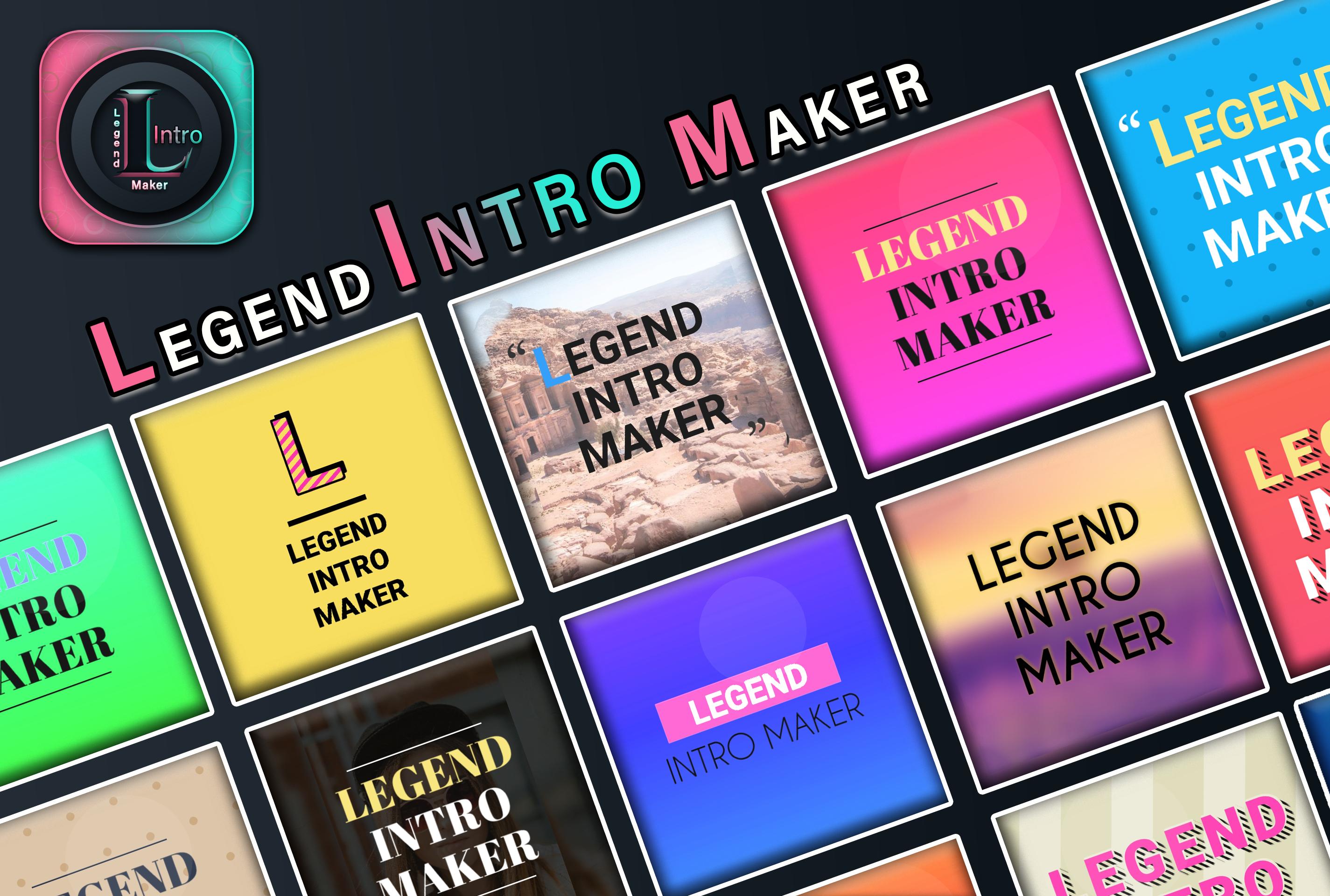 Legend - Intro Maker APK for Android Download Legend - Intro Maker APK for Android Download