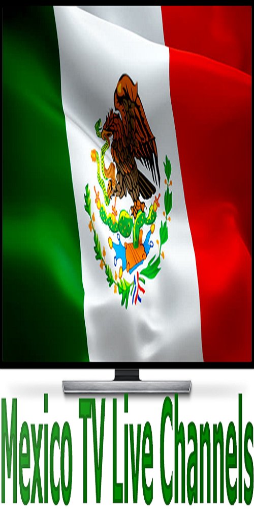 Download TV mexico Latest Version 4.0 Android APK File