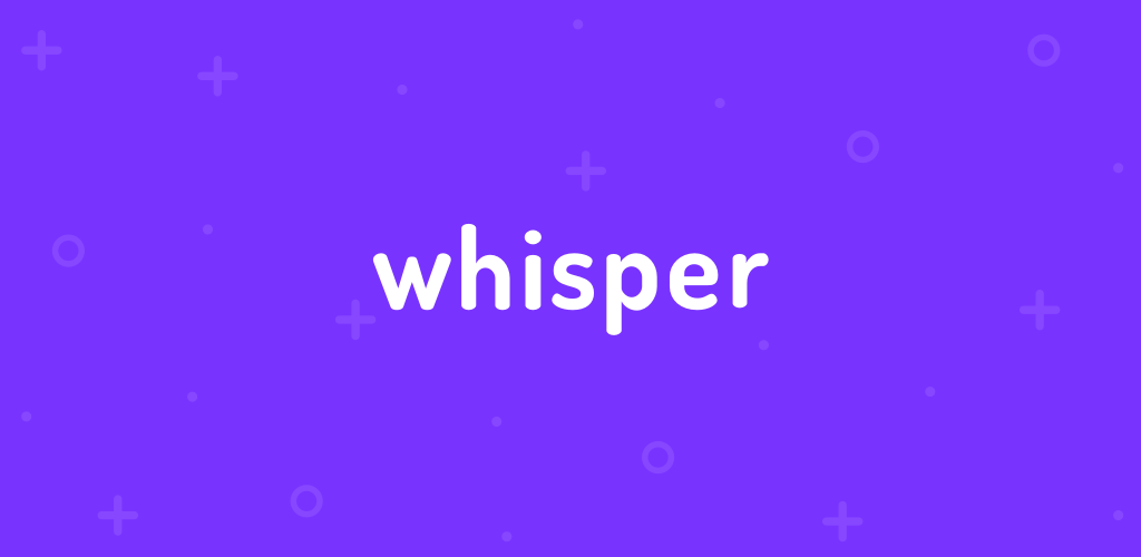 How to Download Whisper Latest Version for Android 2025