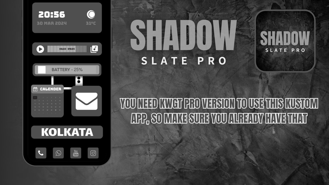 Shadow Slate Pro KWGT Latest Version for Android
