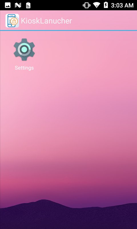 Kiosk Launcher for Beta APK Download for Android - Latest Version
